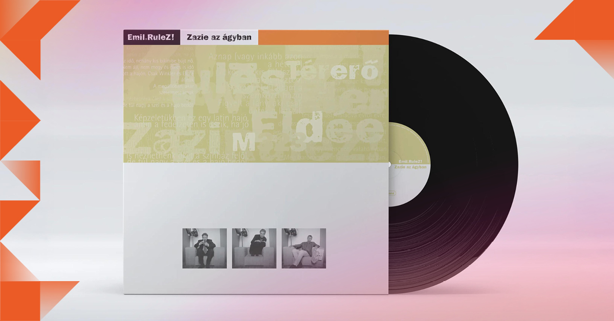 Magyar Albummm! #7 – Emil.Rulez!: Zazie az ágyban, vendég: Hegyi György